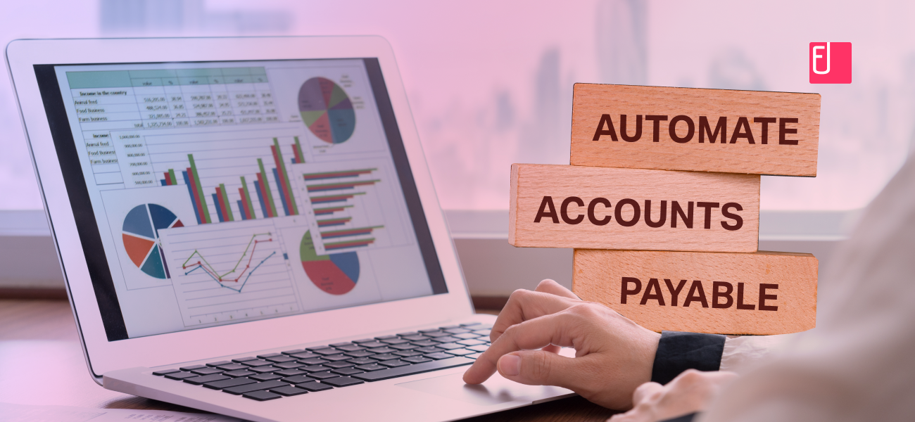 6 Ways Businesses Can Automate Accounts Payable